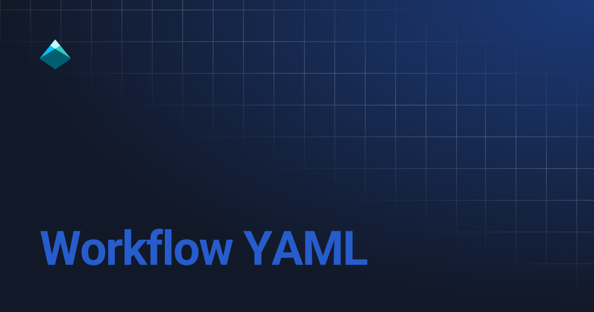 Workflow YAML | Pipekit Docs