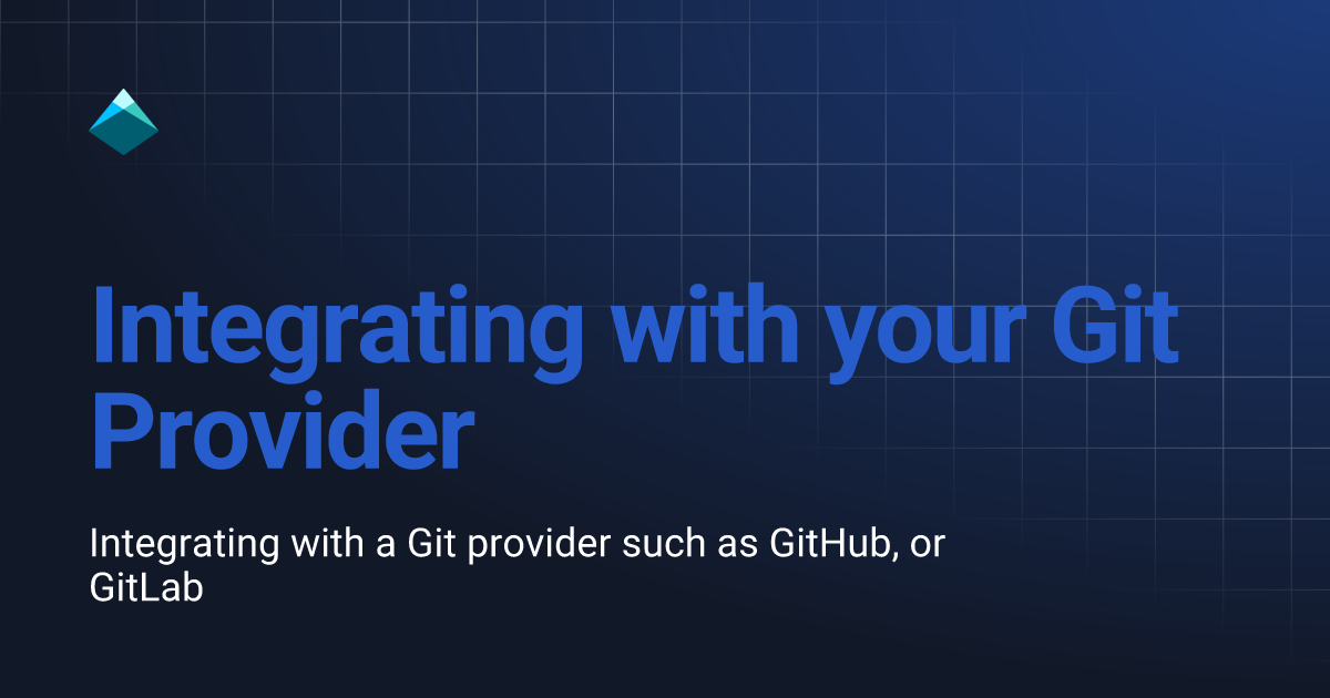 Integrating with your Git Provider | Pipekit Docs