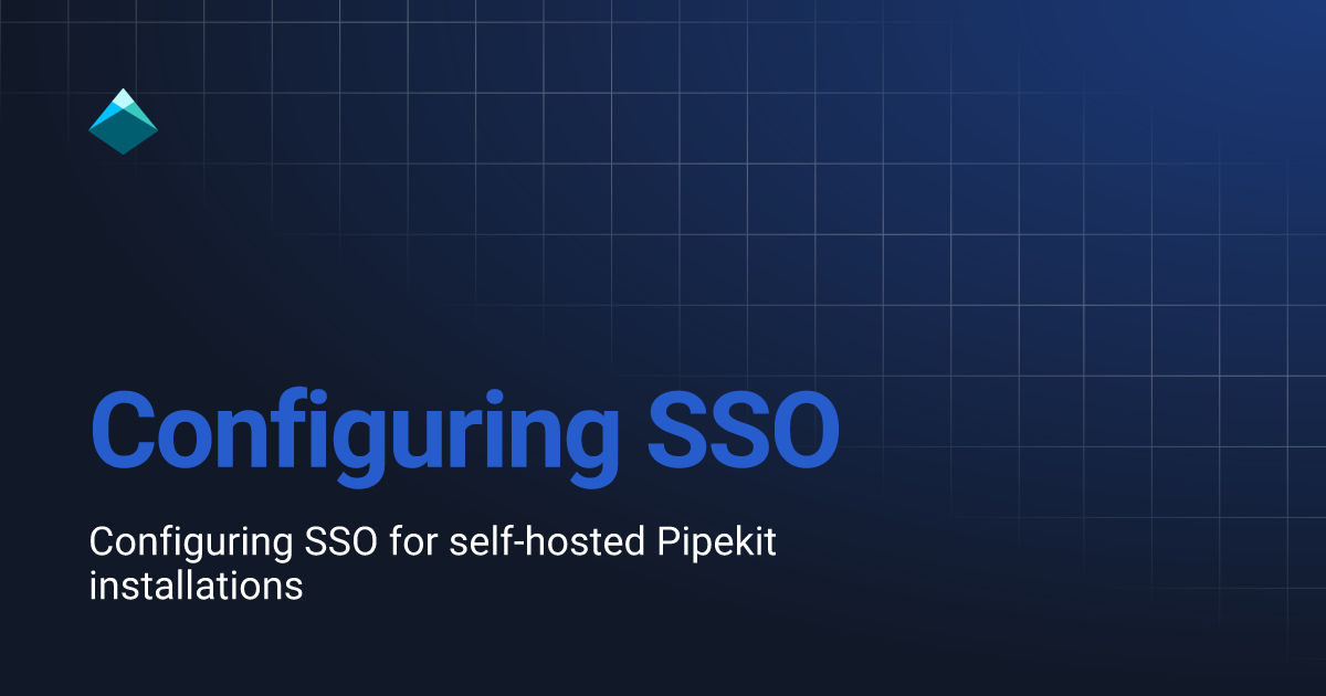 Configuring SSO | Pipekit Docs